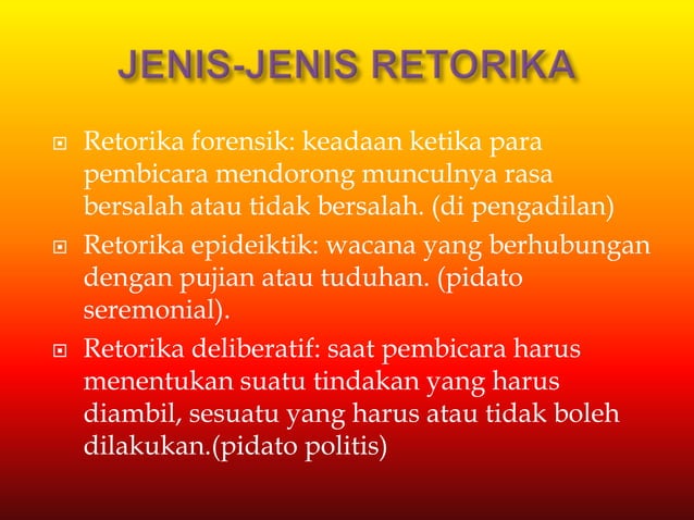 Teori Komunikasi- Retorika (the Rhetoric) | PPTX