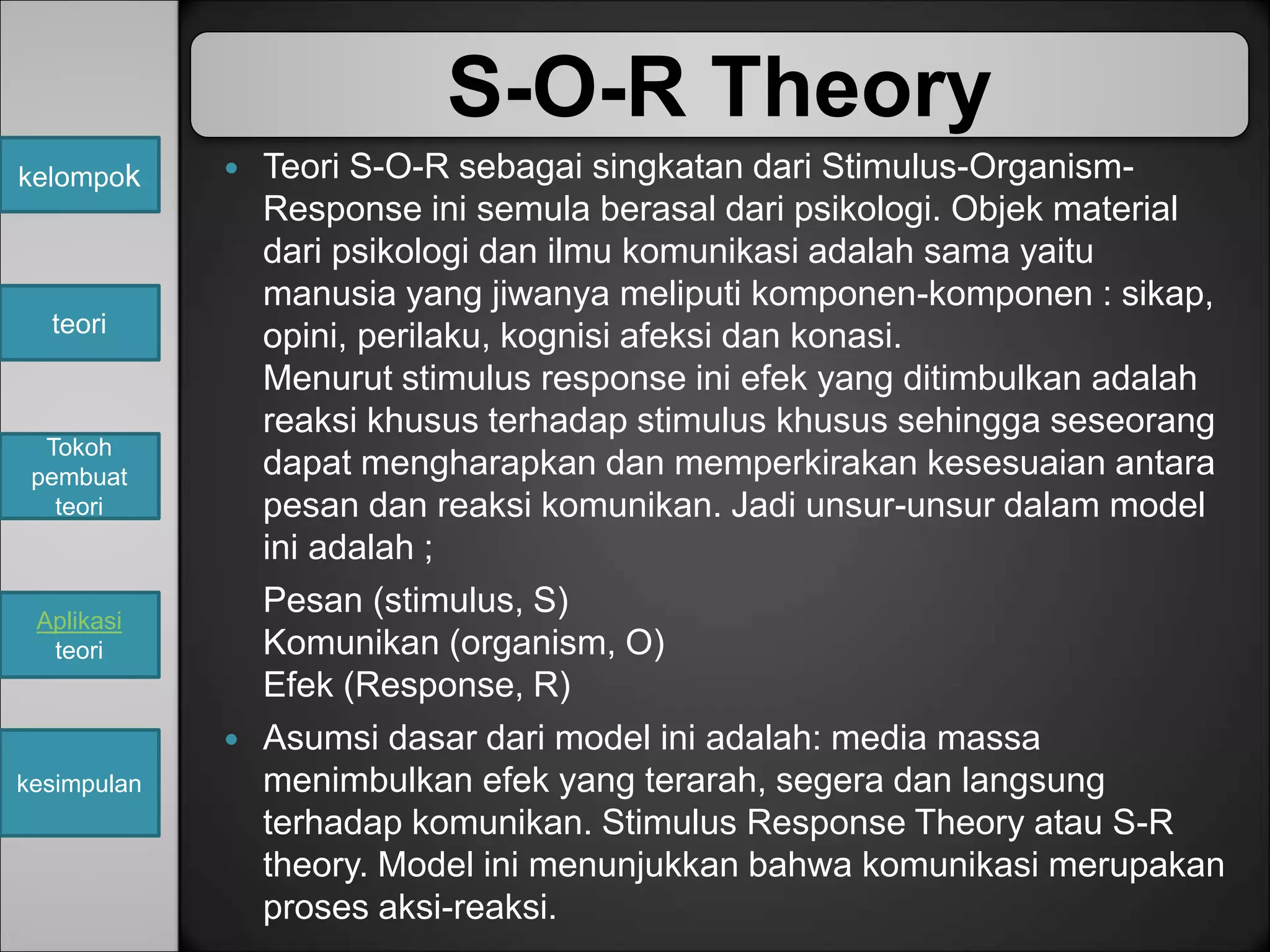 Teori komunikasi s.o.r | PPTX