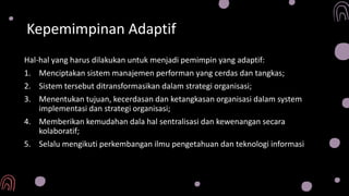 Teori kontingensi dan kepemimpinan adaptif (Kepemimpinan) | PPTX