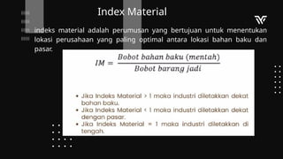 Teori lokasi industri menurut weber - Copy.pptx