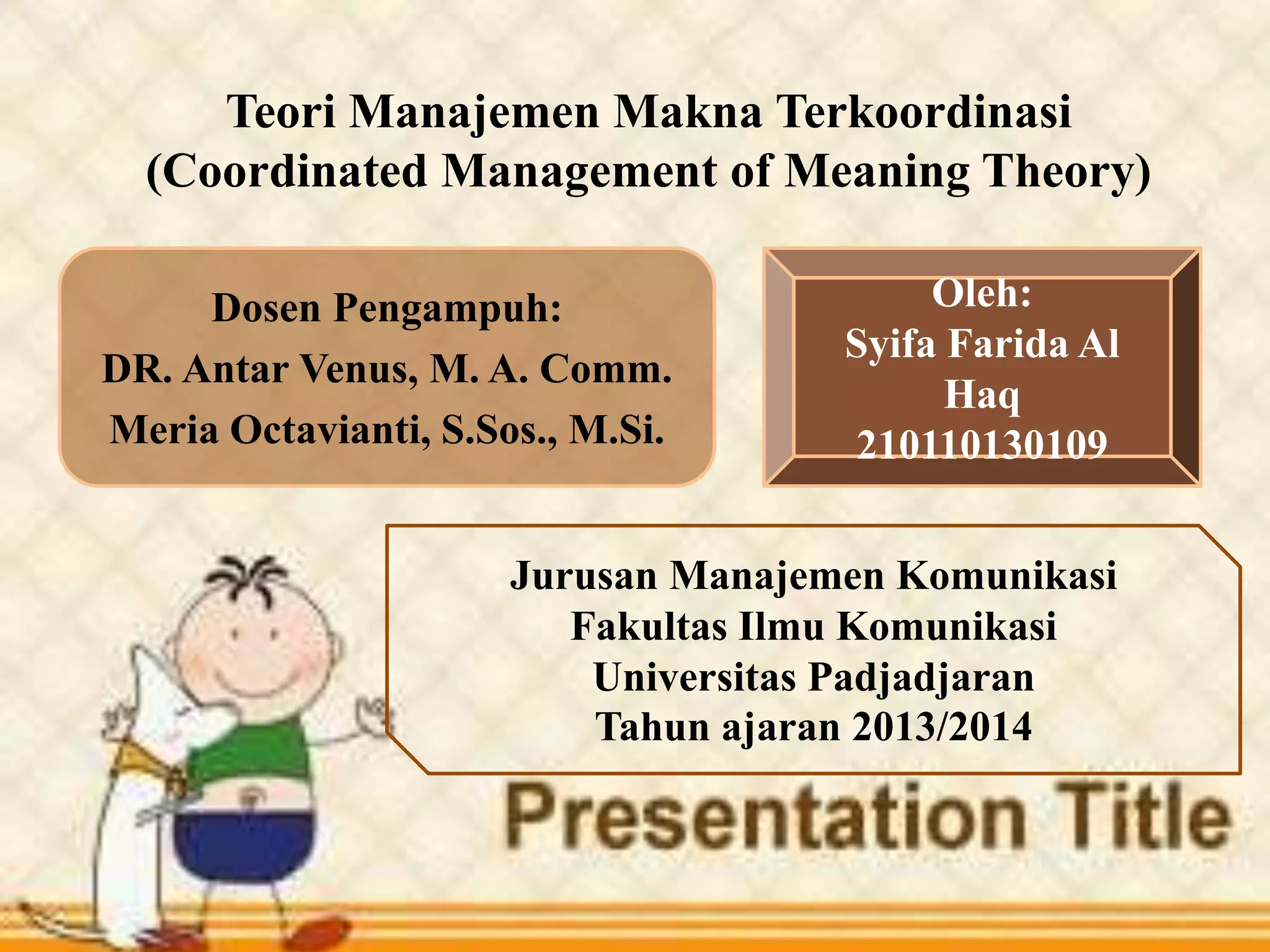 Coordinated Management of Meaning Theory | PPTX