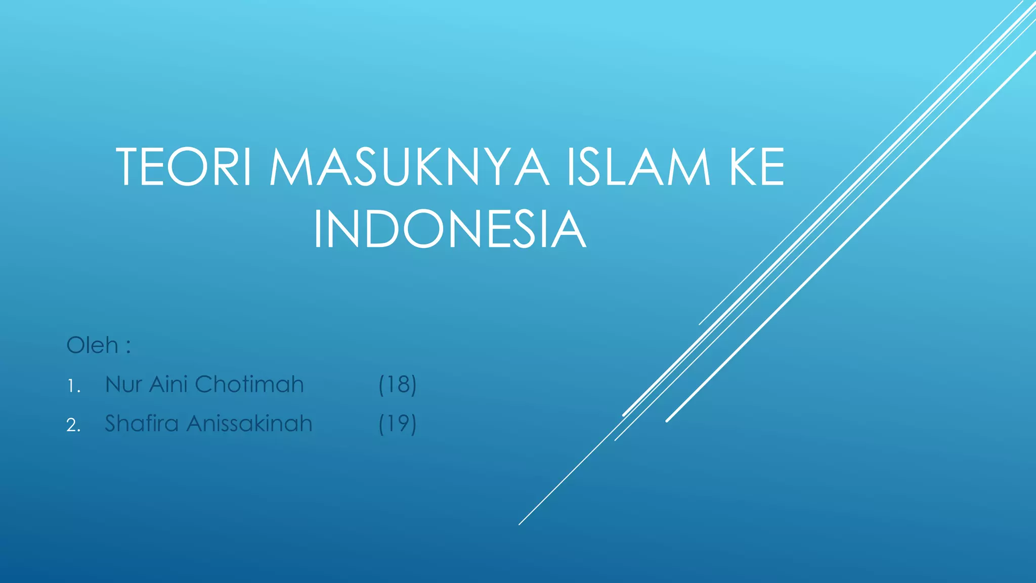 Teori masuknya islam | PPTX