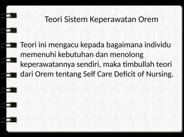 TEORI_TENTANG_KEPERAWATAN_METODE_OREM.pptx