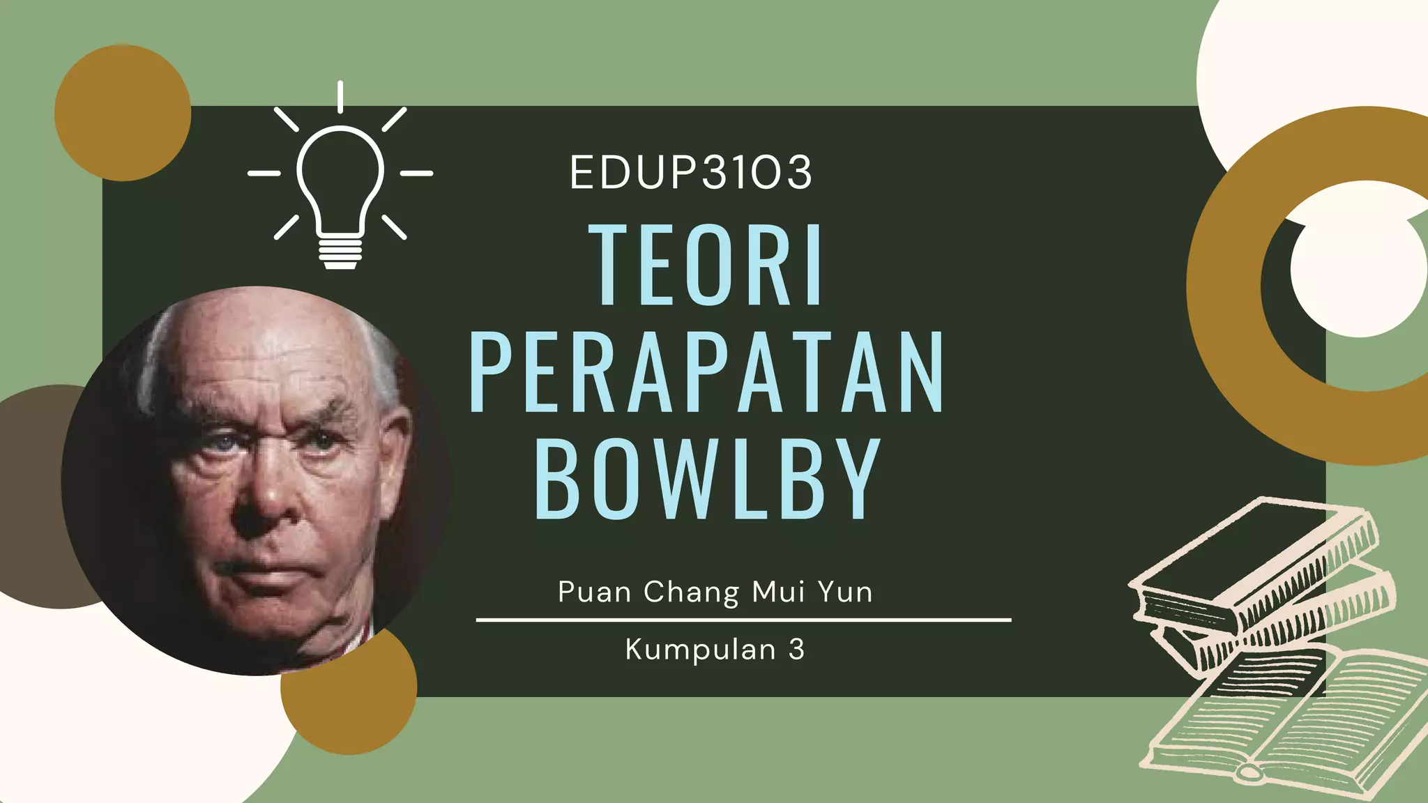 EDUP3103 : TEORI PERAPATAN JOHN BOWLBY.pdf