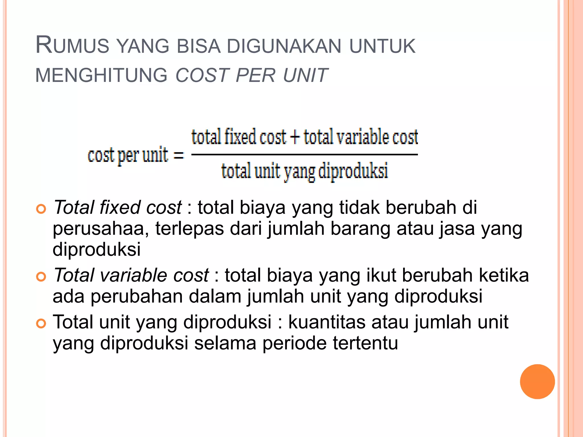 Teori perhitungan unit cost.pptx Teori perhitungan unit cost.pptx