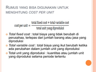 Teori perhitungan unit cost.pptx
