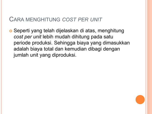 Teori perhitungan unit cost.pptx