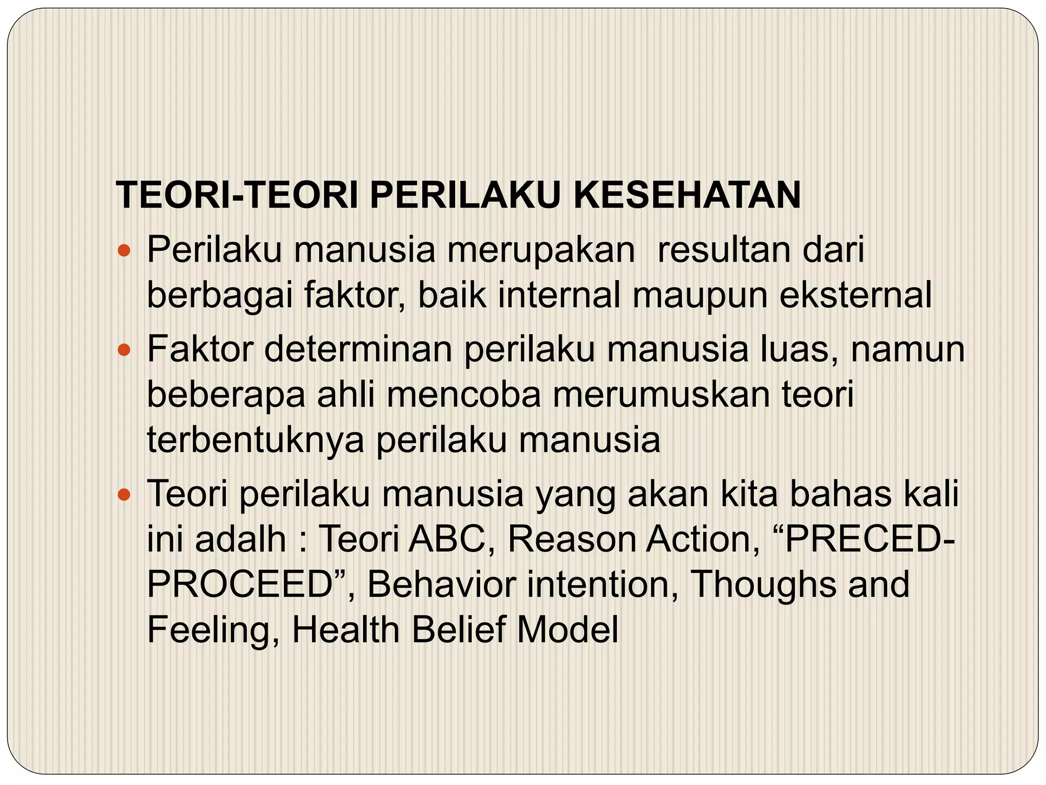 TEORI PERILAKU.ppt