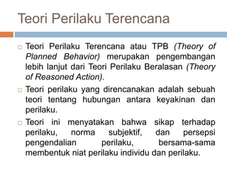 Teori perilaku terencana | PPTX