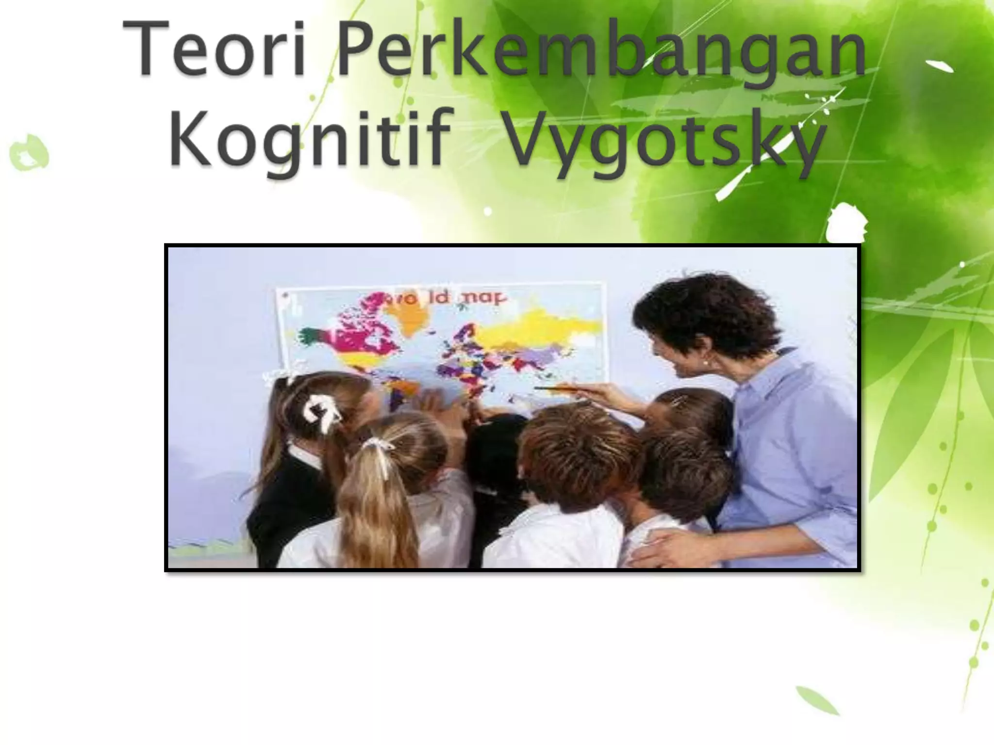Teori perkembangan kognitif | PPTX