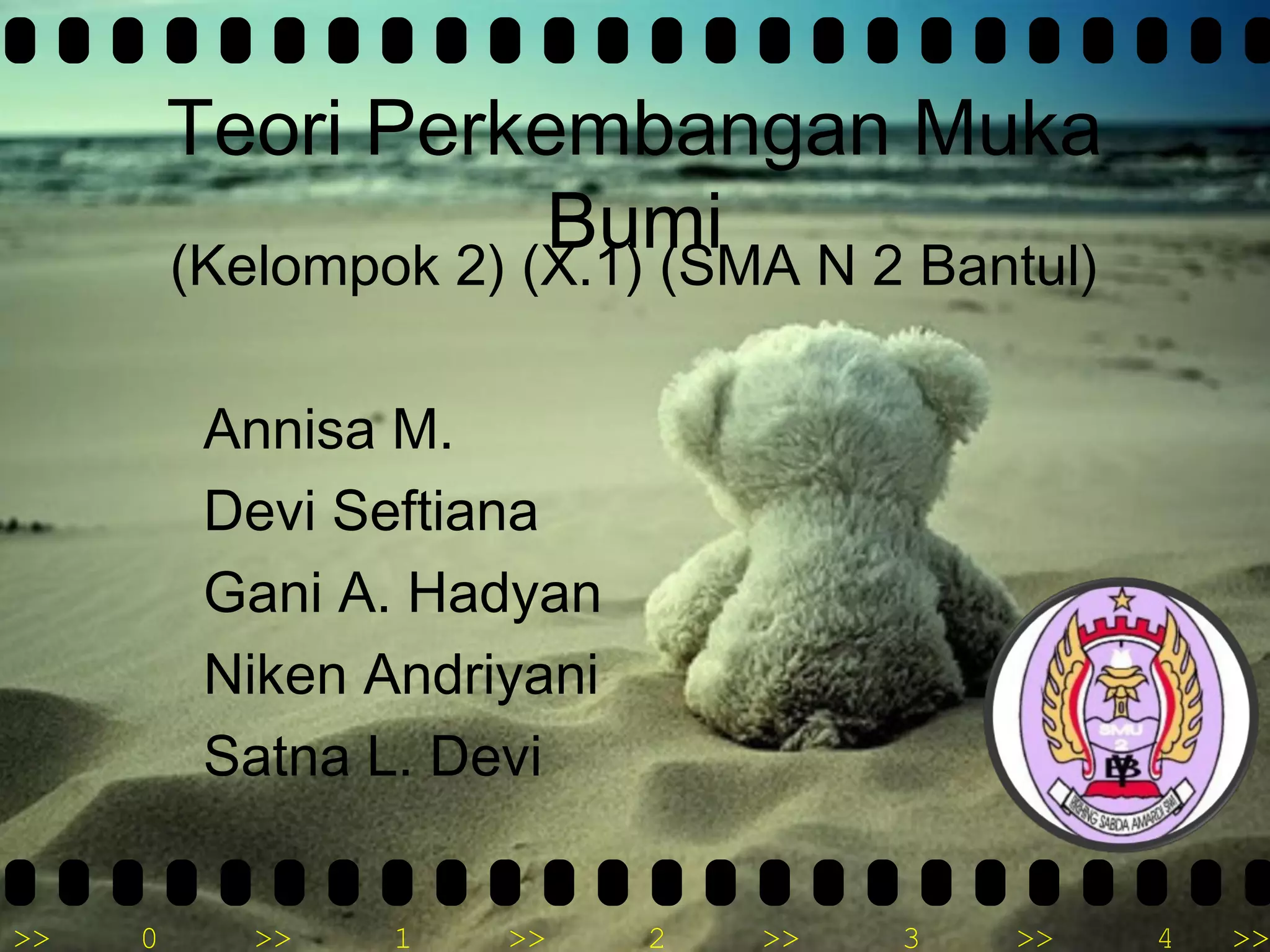 Teori perkembangan muka bumi | PPT