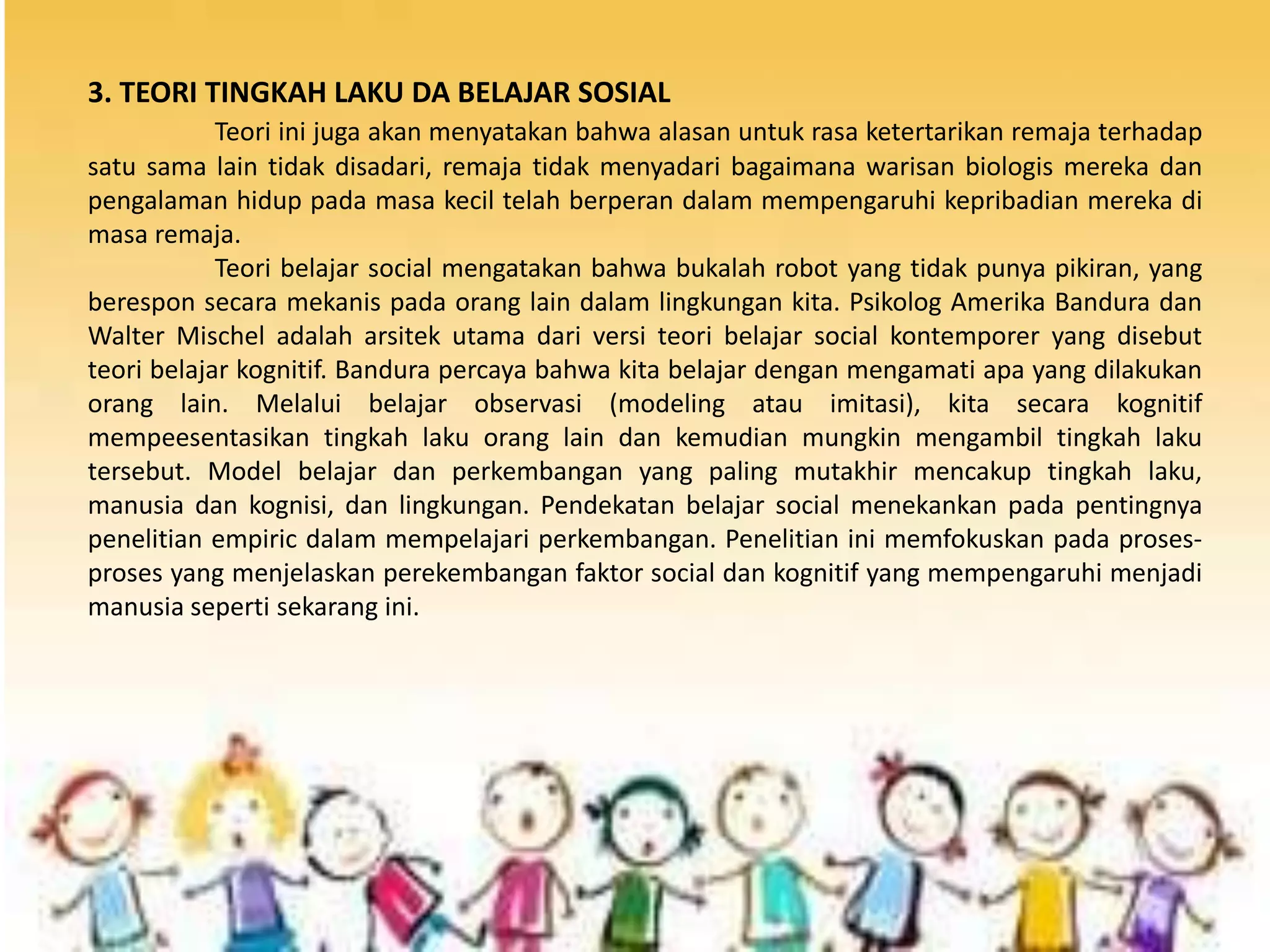 Teori perkembangan remaja | PPT Teori perkembangan remaja | PPT