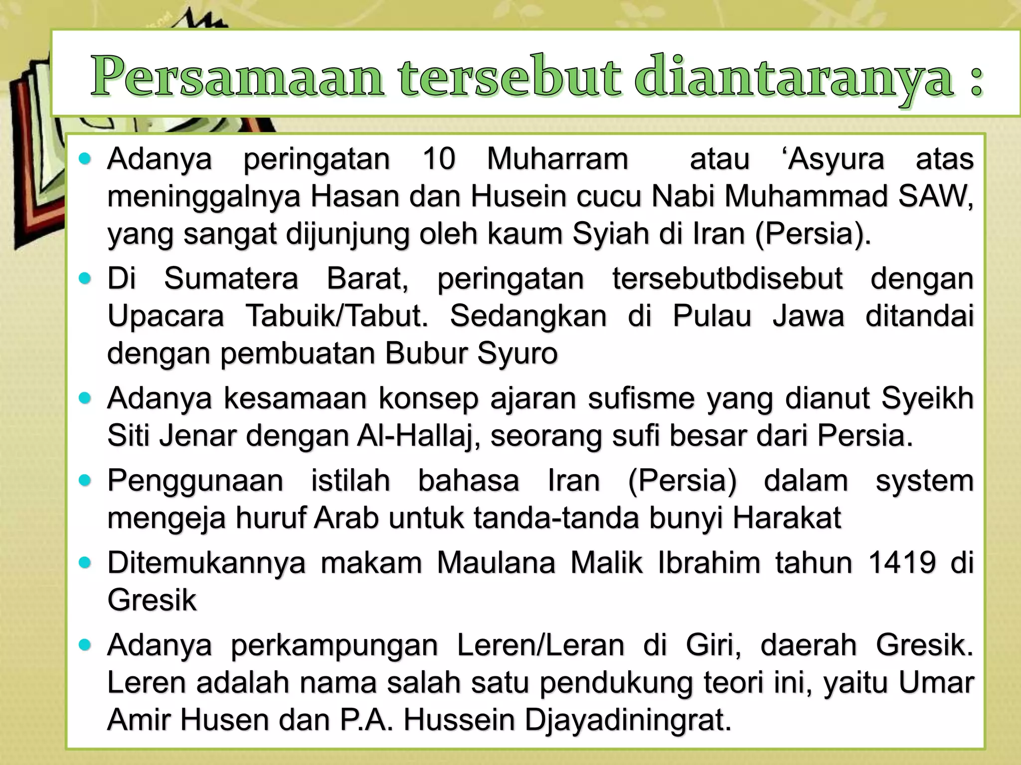 Teori Persia - Sejarah Masuknya Islam di Indonesia | PPTX
