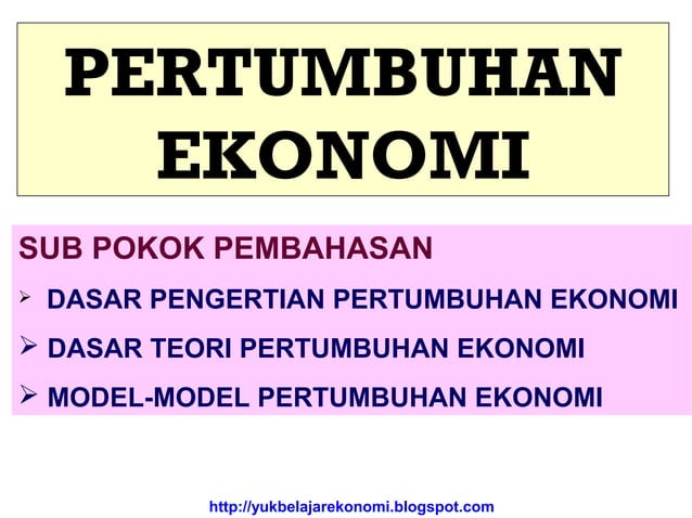 Teori Pertumbuhan Ekonomi Ppt 