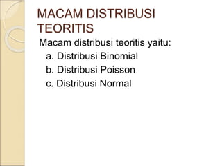 Teori_Prob_Distribusi_Teoritis__sesi_6.ppt