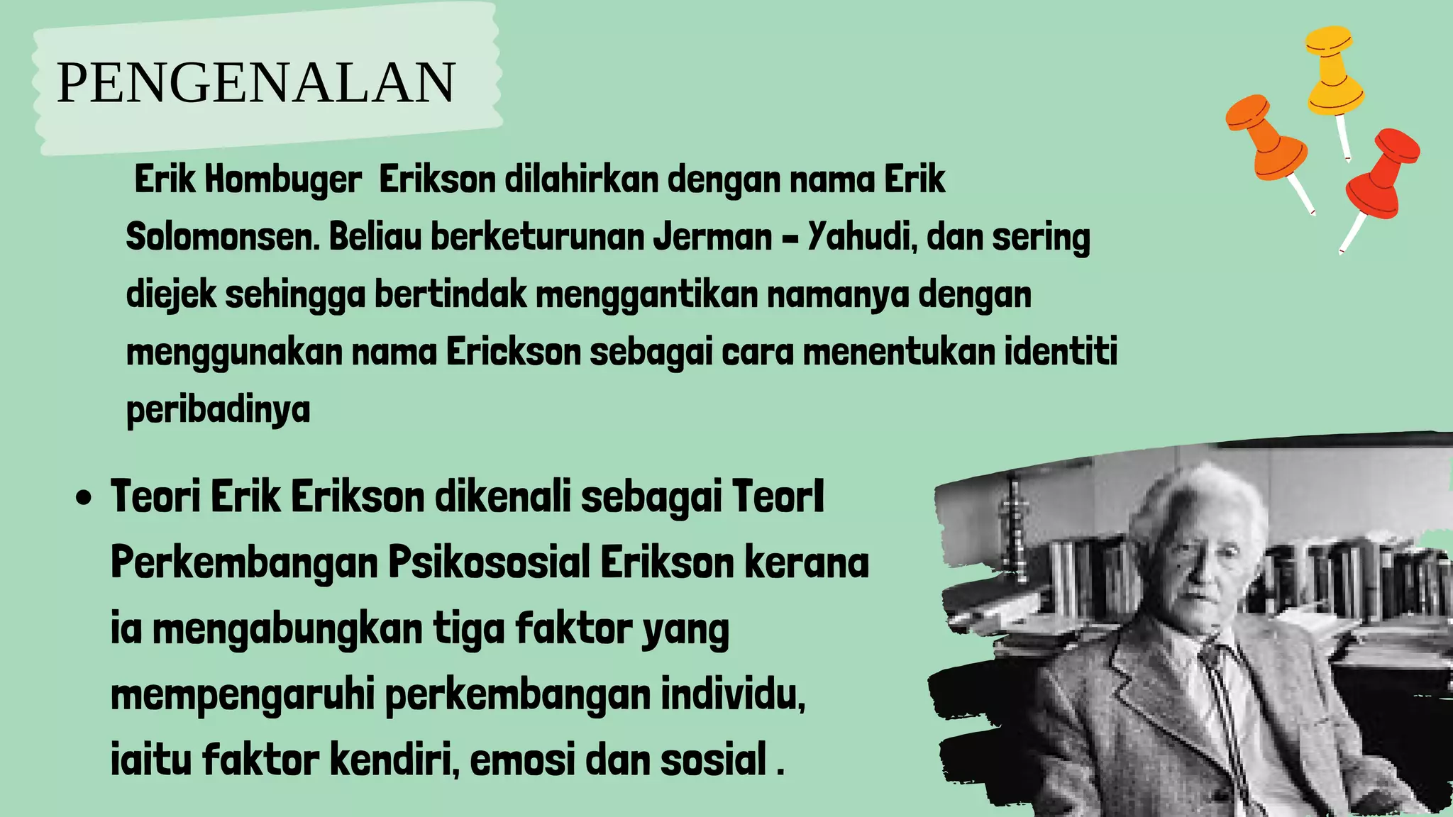 EDUP3103 : TEORI PSIKOSOSIAL ERIK ERIKSON | PDF