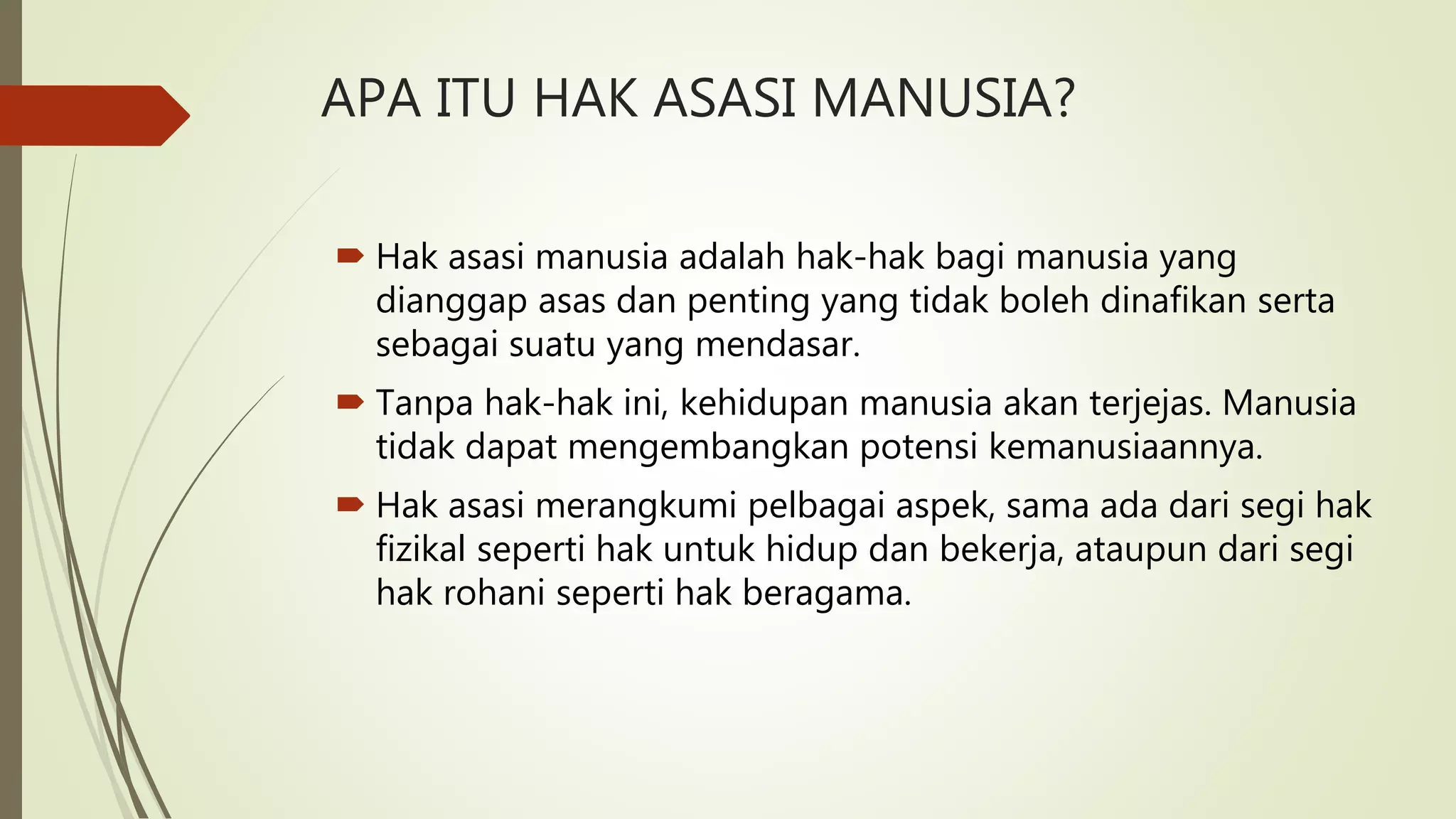 Teori, sejarah dan perkembangan hak asasi manusia | PPTX