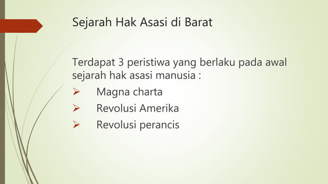 Teori, sejarah dan perkembangan hak asasi manusia | PPTX