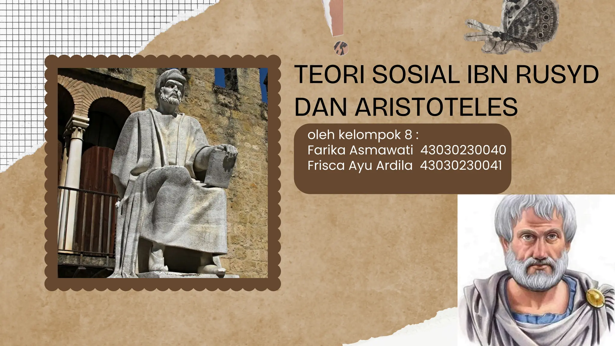 Teori Sosial Ibn Rusyd dan Aristoteles ( Dosen Pengampu : Khoirin Nisai ...