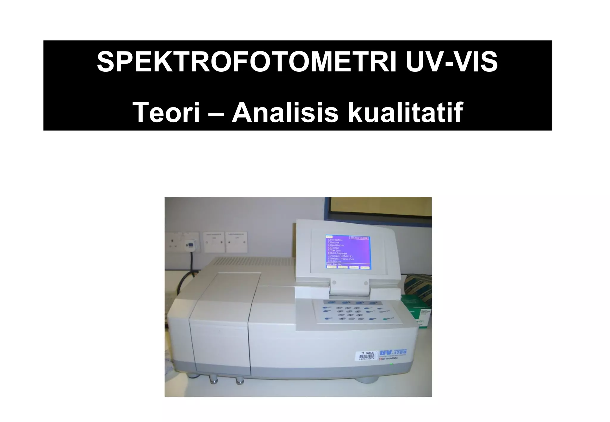 kimia Farmasi Analisis spektro UV Vis | PPT