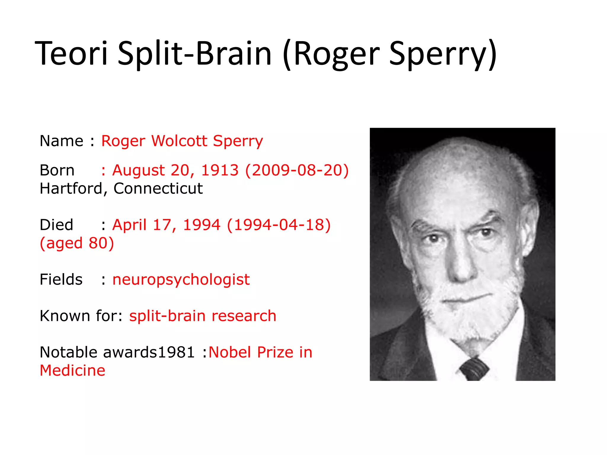 Teori split brain (roger sperry) | PPTX