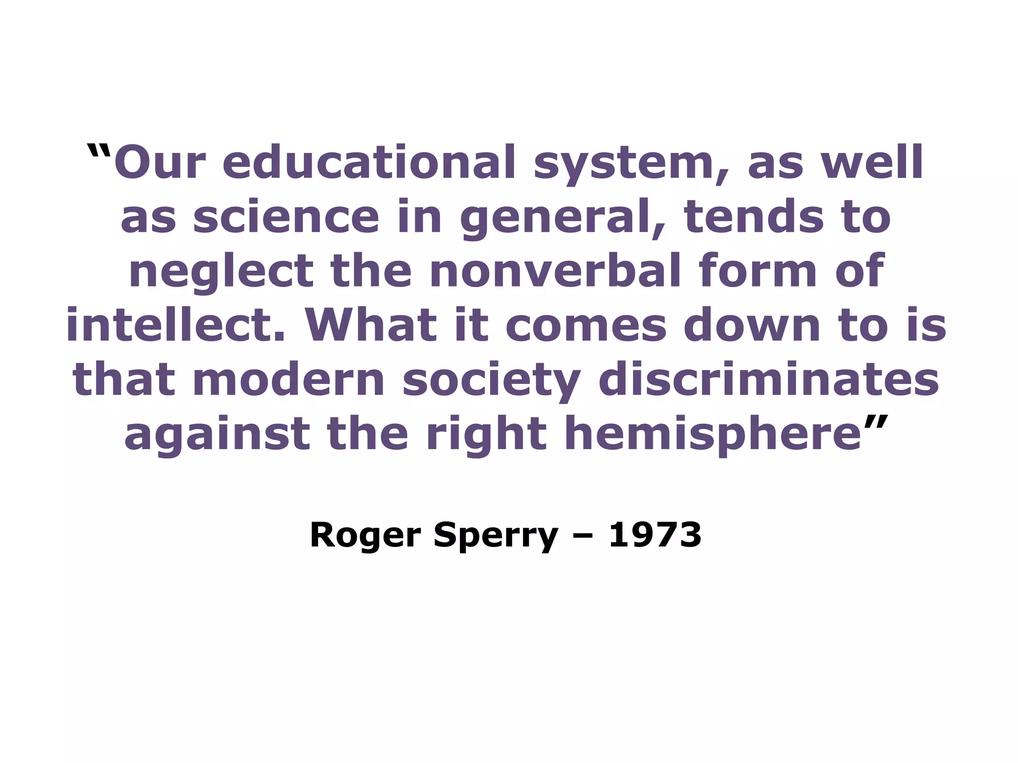 Teori split brain (roger sperry) | PPT