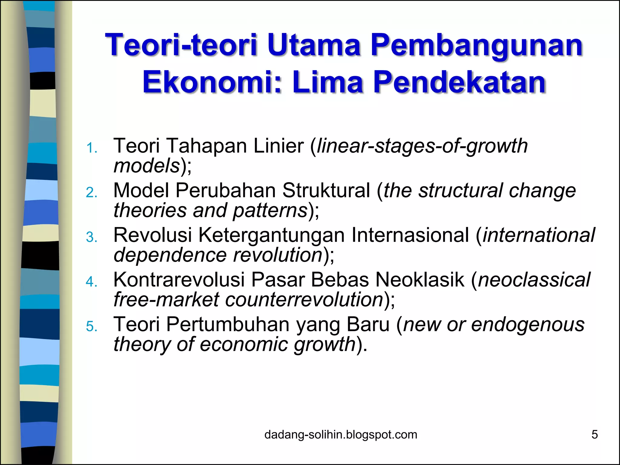 Teori-teori Pembangunan: Sebuah Analisis Komparatif | PDF