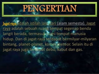 TEORI TERNBENTUKNYA JAGAT RAYA | PPT