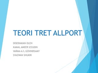 Teori tret allport | PPTX