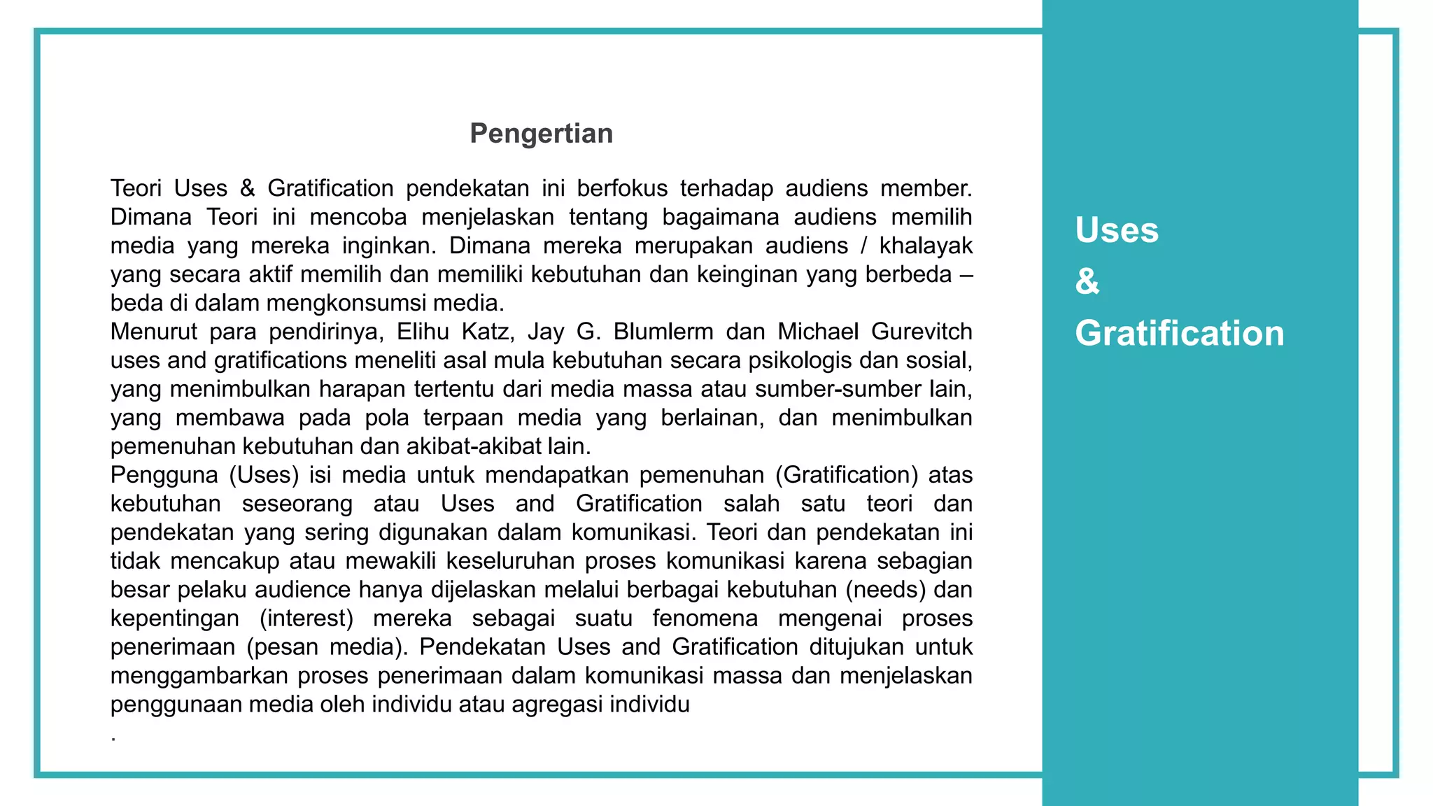 Teori uses&gratification | PPTX