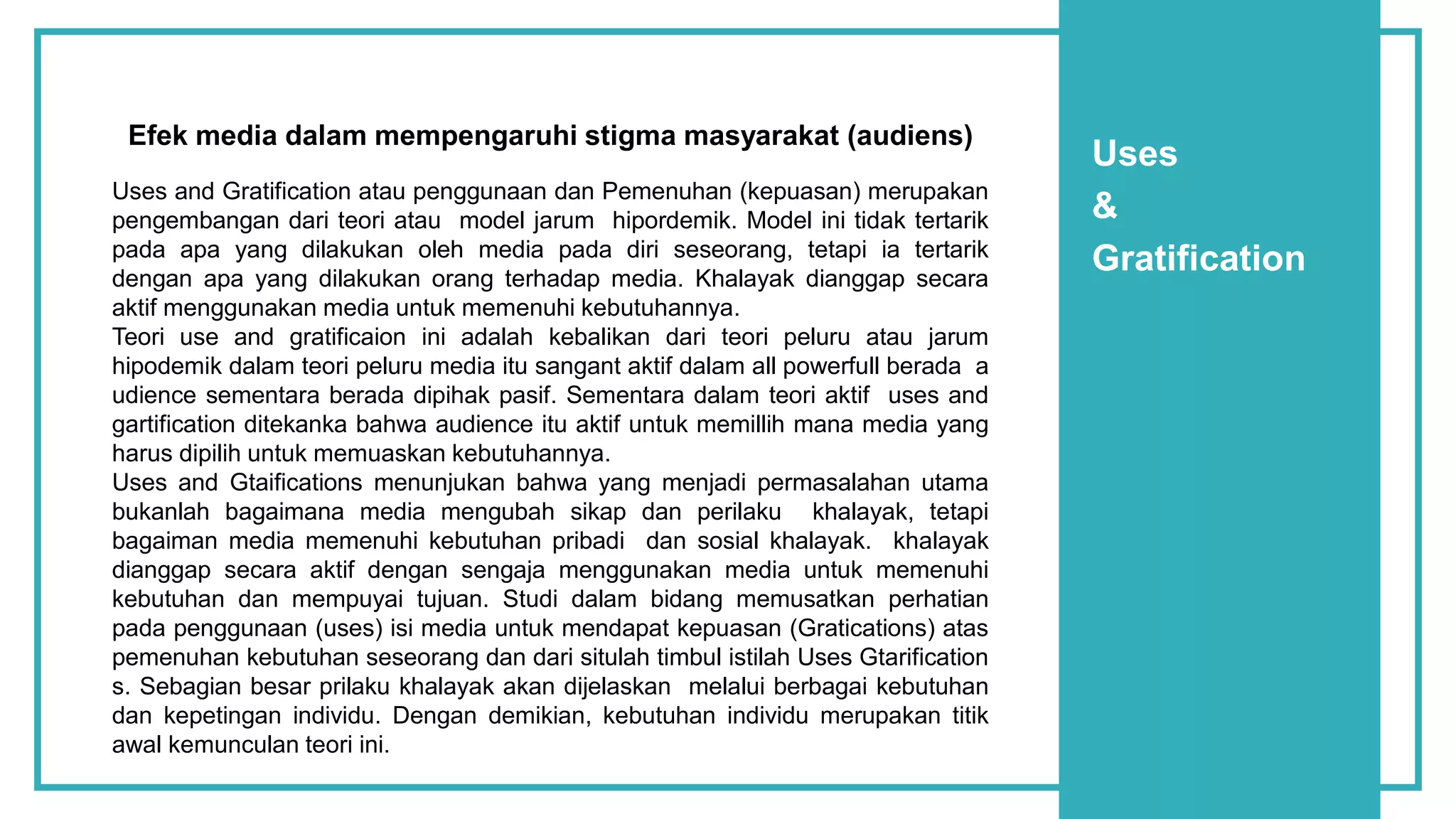 Teori uses n gratifications Universitas Pasundan | PPTX