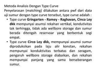 teori tentang pengujian sumur lapangan migas.pptx