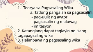 Teorya ng pagsasaling wikang filipino.pptx