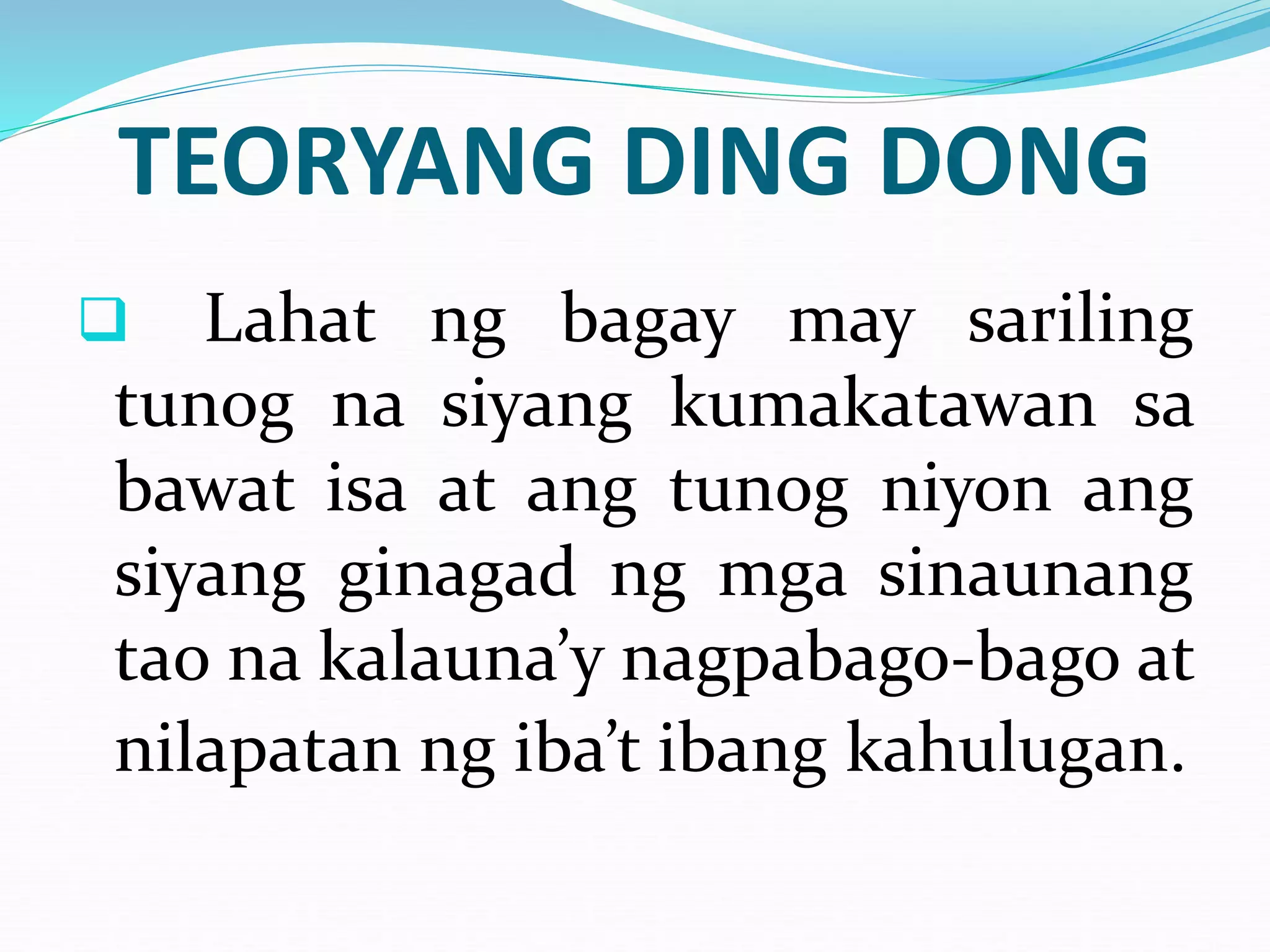 Teorya-ng-Pinagmulan-ng-Wika.ppt