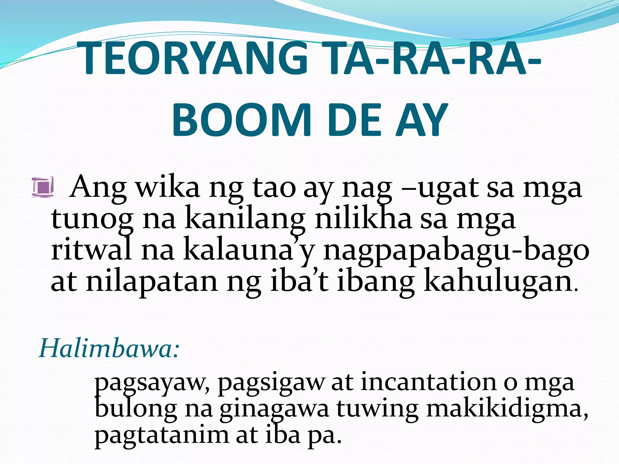 Teorya-ng-Pinagmulan-ng-Wika.ppt