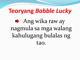 Teorya-ng-Pinagmulan-ng-Wika.ppt