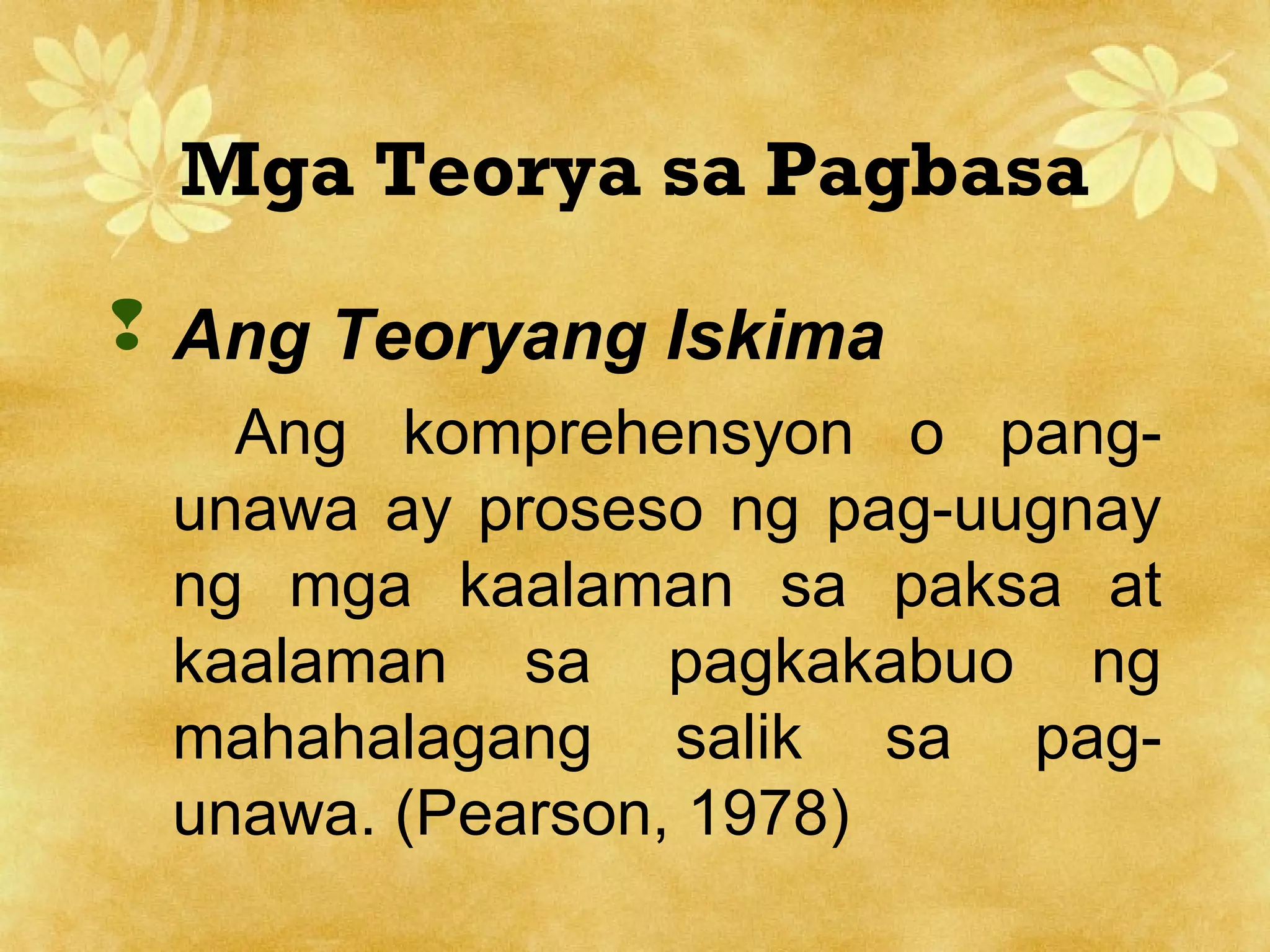 Teorya at pananaw sa pagtuturo ng pagbasa final | PPT