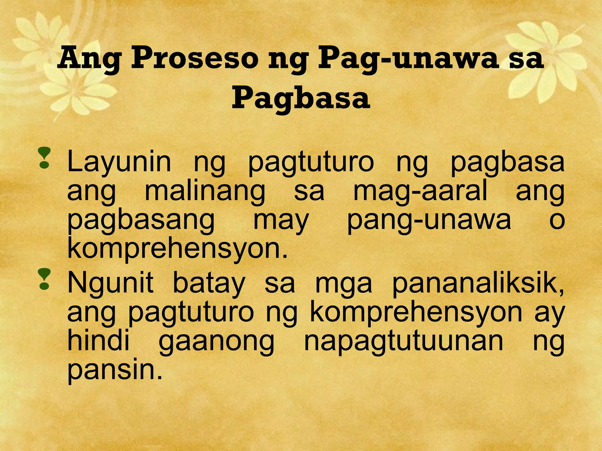 Teorya at pananaw sa pagtuturo ng pagbasa final | PPT