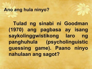 Teorya at pananaw sa pagtuturo ng pagbasa final | PPT