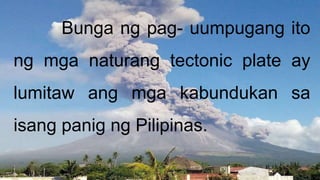 Teorya ng bulkanismo | PPTX