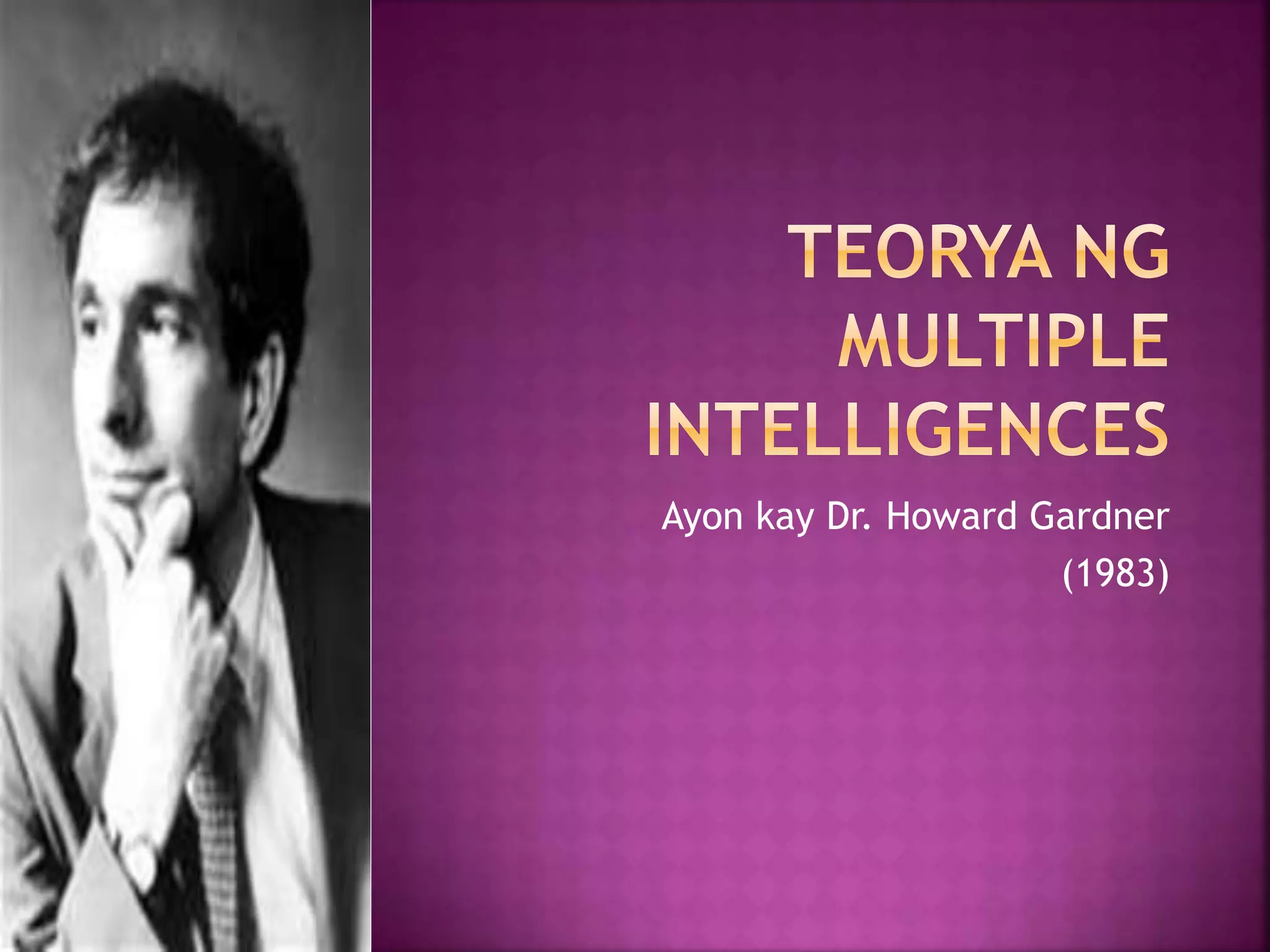 Teorya ng multiple_intelligences | PPTX