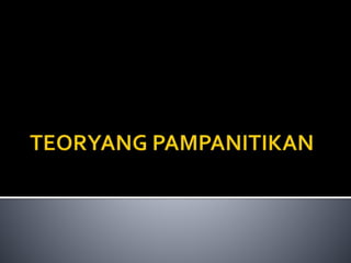 Teoryang pampanitikan | PPTX