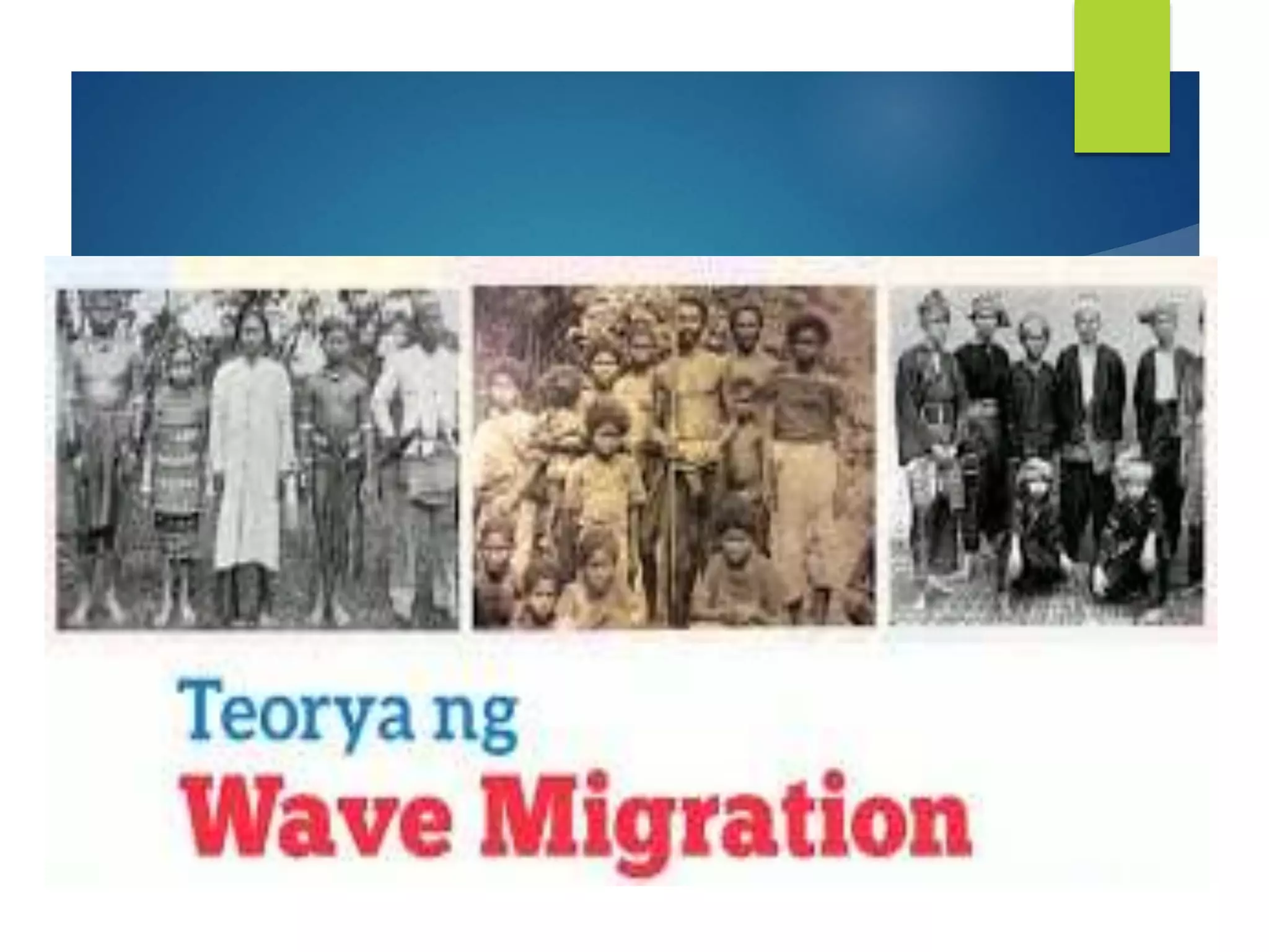 Teorya ng pinagmulan ng Pilipinas.pptx