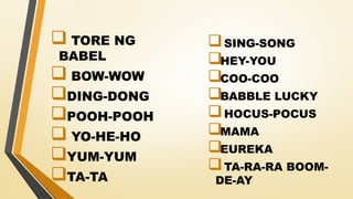 TEORYA NG PINAGMULAN NG WIKA.Wikangfilipino | PPTX