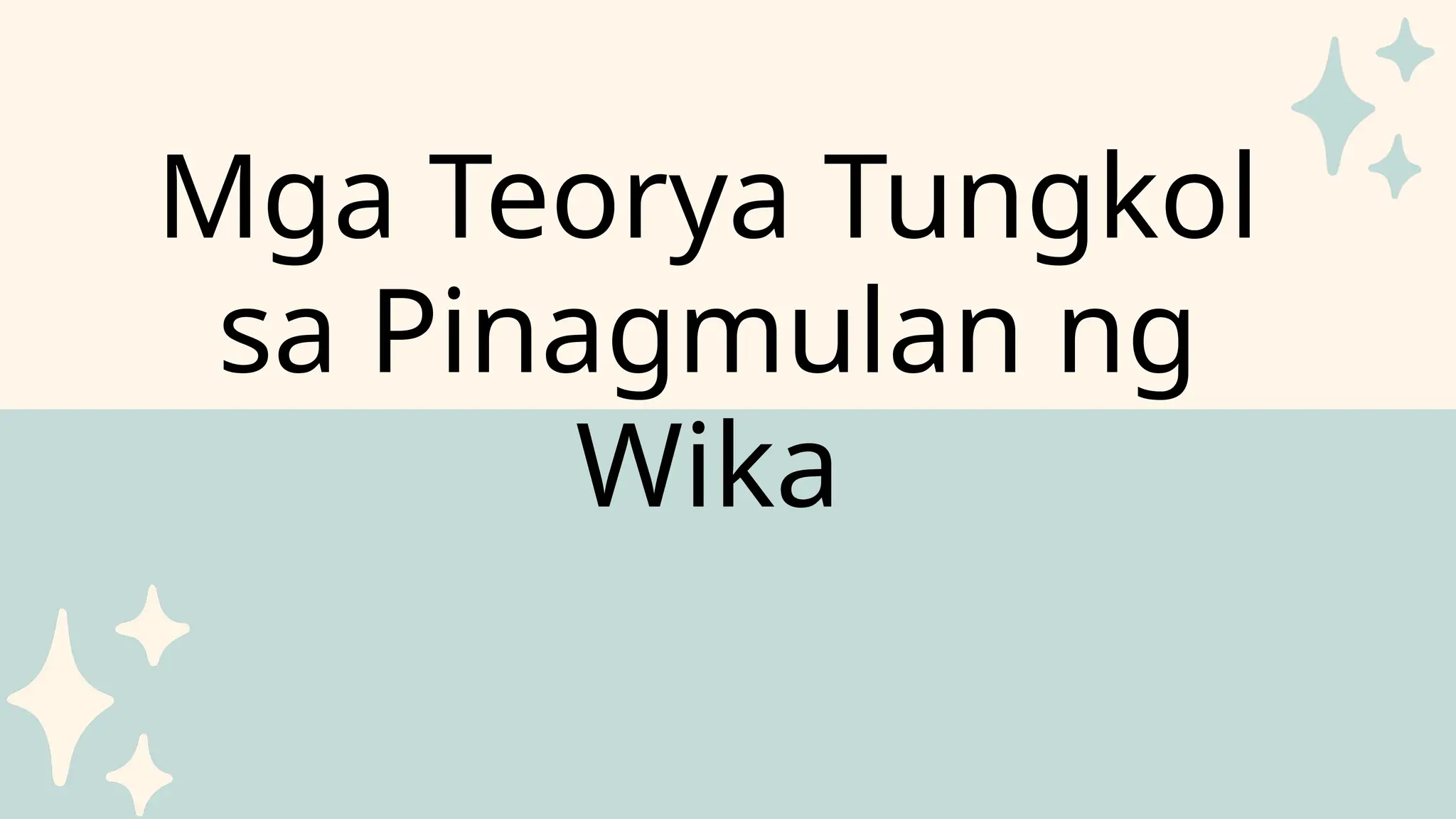 KomPan - TEORYA SA PINAGMULAN NG WIKA.pptx