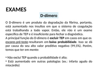 TROMBOEMBOLISMO PULMONAR - URGENCIA E EMERGÊNCIA | PPTX