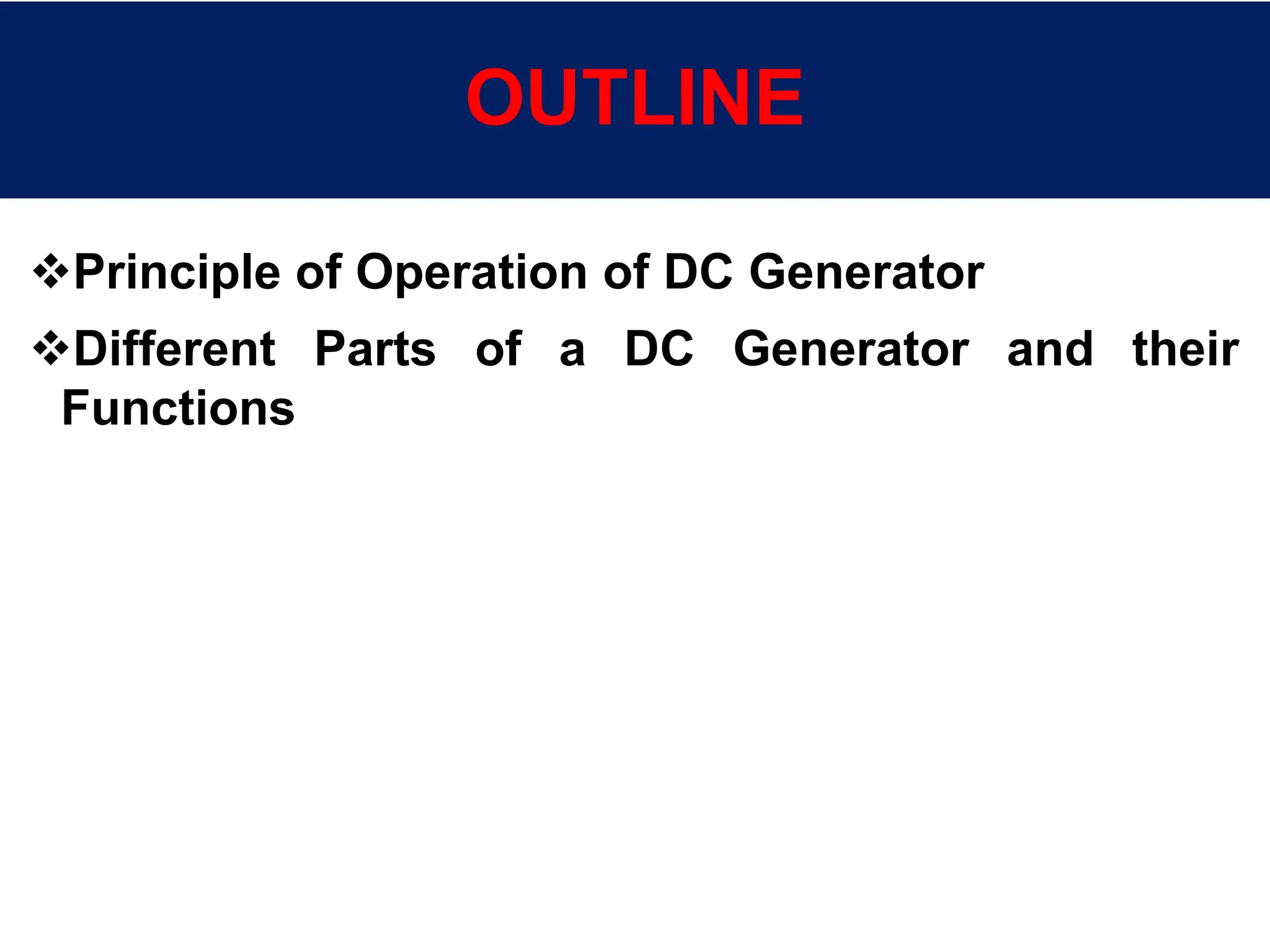 DC GENERATOR eee Principle of Operation of DC Generator Different Parts ...