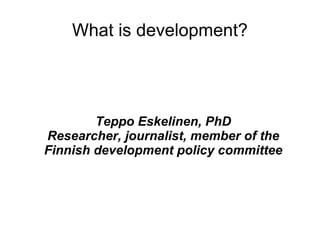 What is development? | PPT