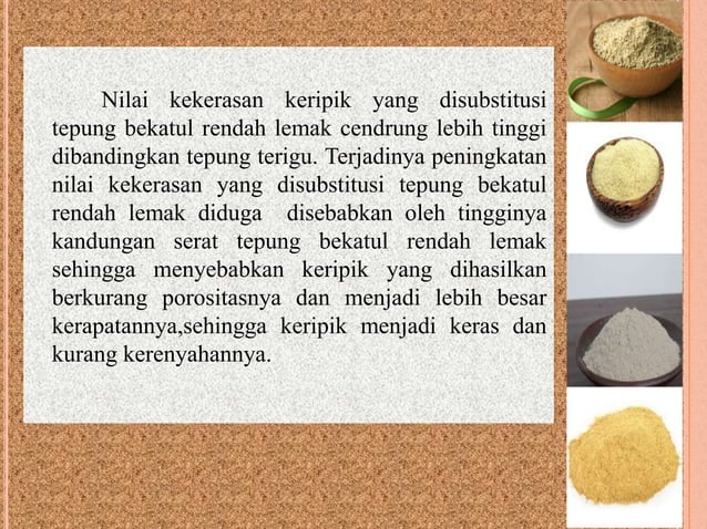 Tepung bekatul (rice bran flour) | PPT