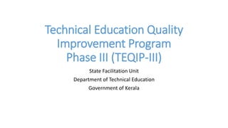TEQIP-III - Objectives & Components | PPTX